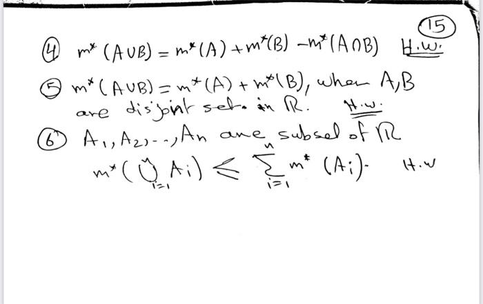 Solved (4) m∗(A∪B)=m∗(A)+m∗(B)−m∗(A∩B) H.w. (5) | Chegg.com