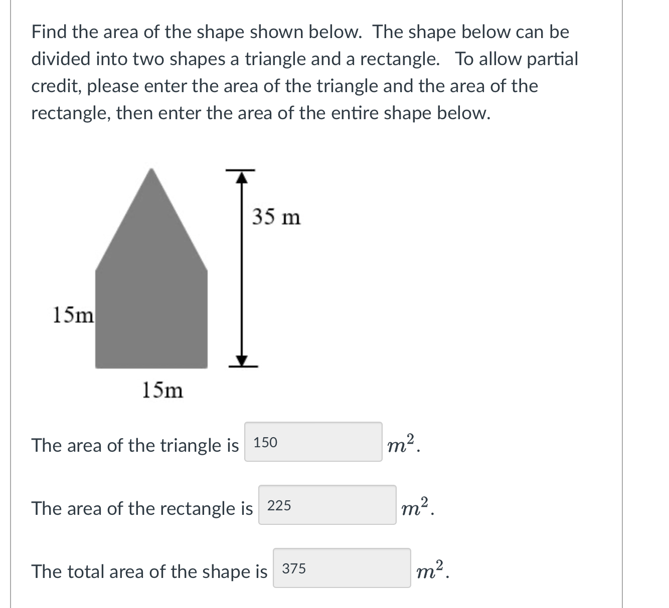 Solved Find the area of the shape shown below. The shape | Chegg.com