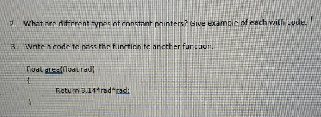 Solved 2. What are different types of constant pointers? | Chegg.com
