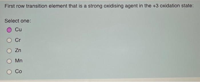 Solved First row transition element that is a strong | Chegg.com