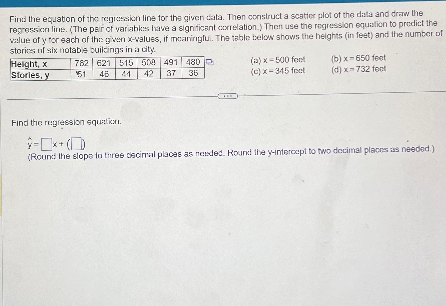 Solved Find the equation of the regression line for the | Chegg.com