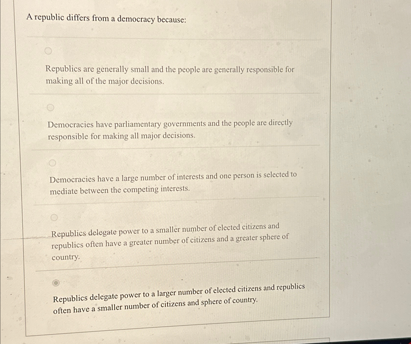 Solved A republic differs from a democracy because:Republics | Chegg.com