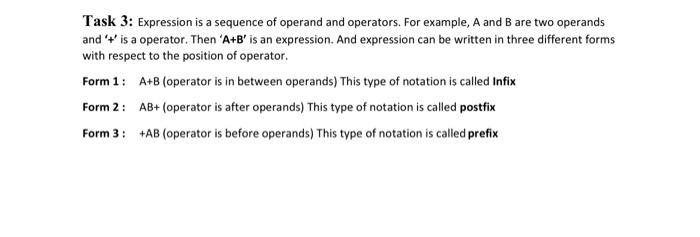 Solved Task 3: Expression is a sequence of operand and | Chegg.com
