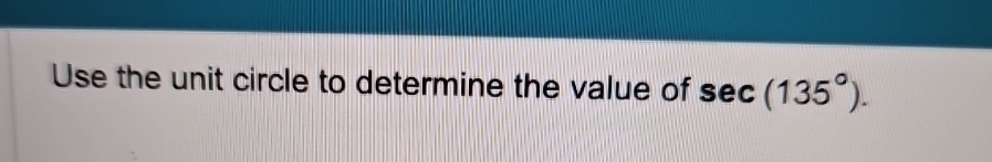 Solved Use the unit circle to determine the value of | Chegg.com