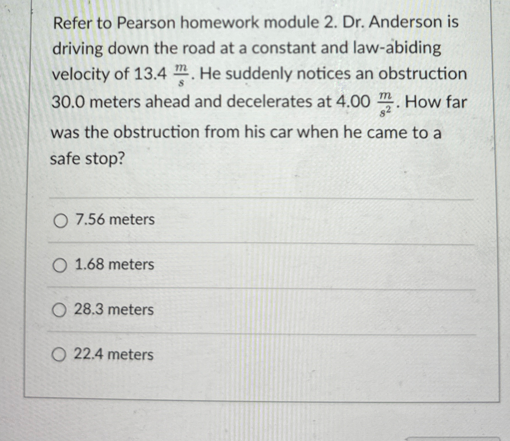 Refer to Pearson homework module 2. ﻿Dr. ﻿Anderson is | Chegg.com