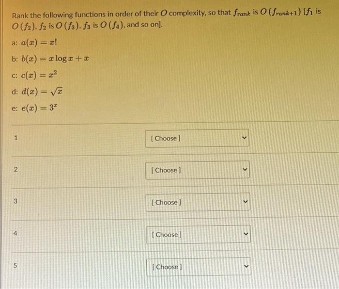 Solved Rank the following function from 1-5 in order of | Chegg.com
