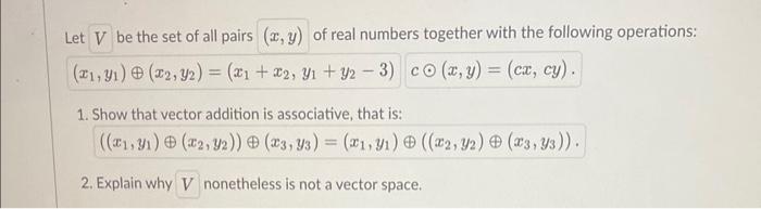 Solved Let be the set of all pairs (x,y) of real numbers | Chegg.com