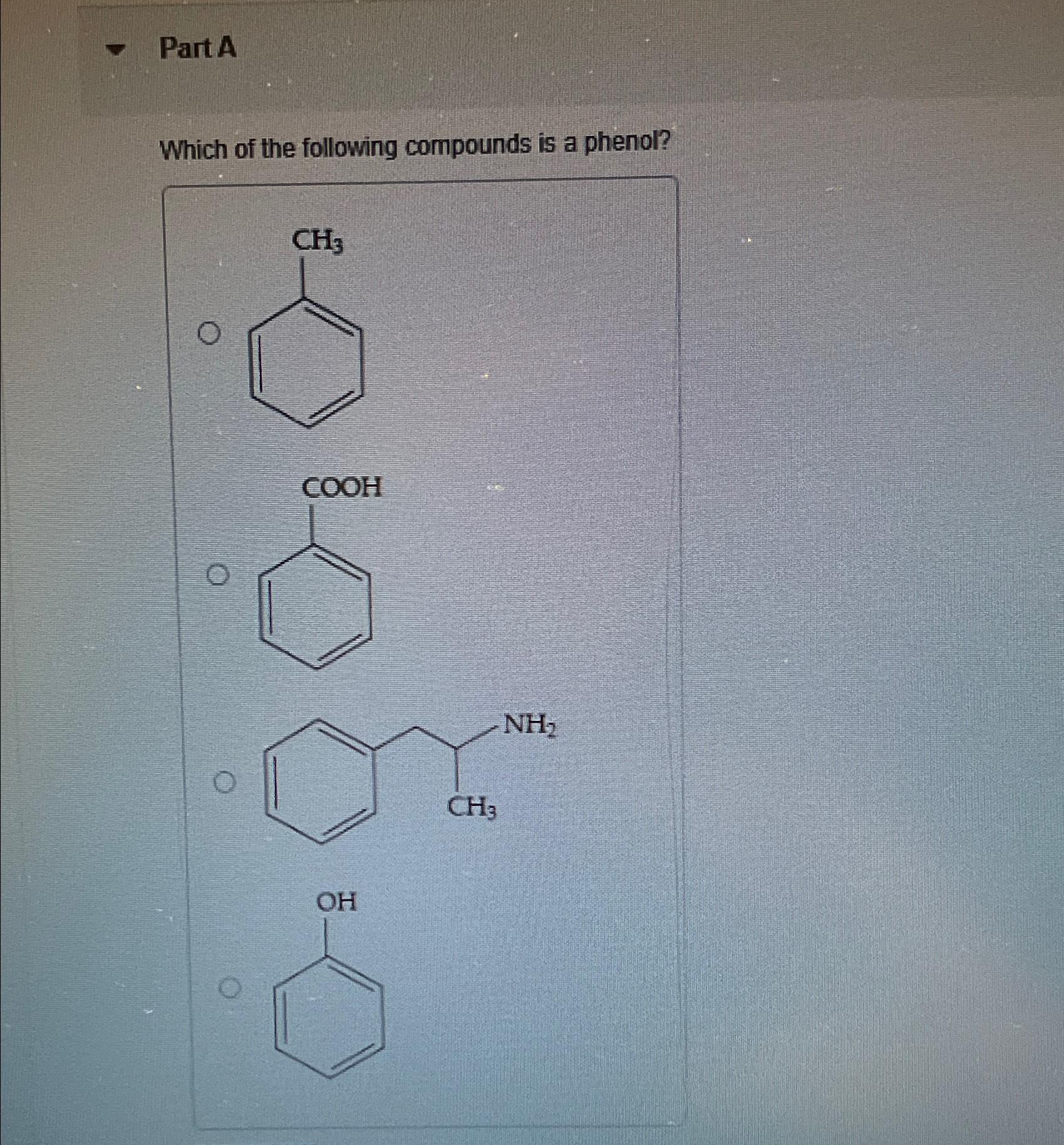 Solved Part AWhich of the following compounds is a phenol? | Chegg.com