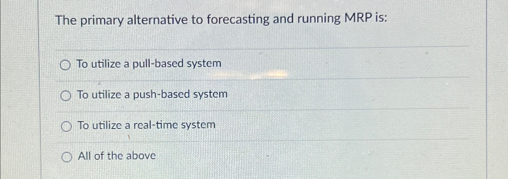 Solved The primary alternative to forecasting and running | Chegg.com