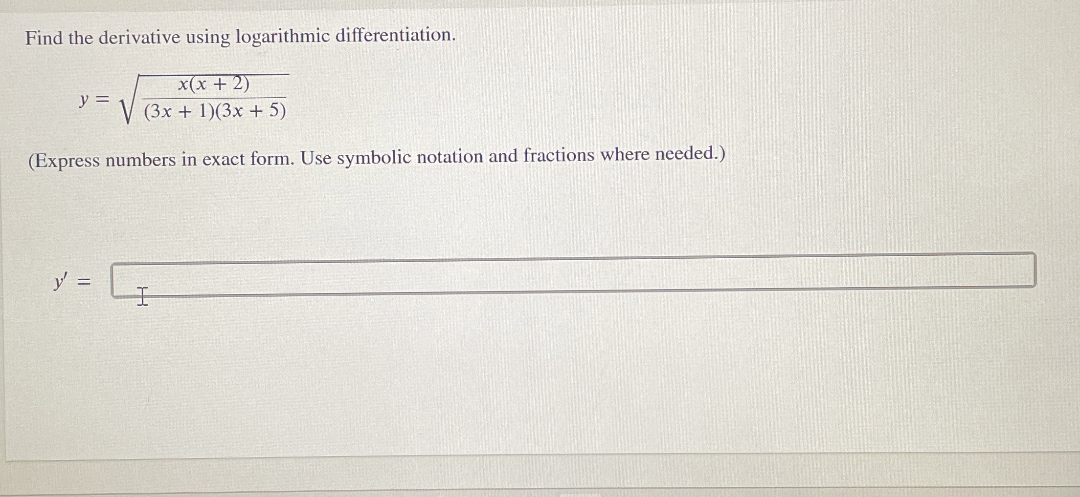 Find the derivative using logarithmic | Chegg.com