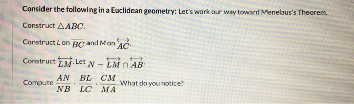 Solved Consider the following in a Euclidean geometry: Let's | Chegg.com