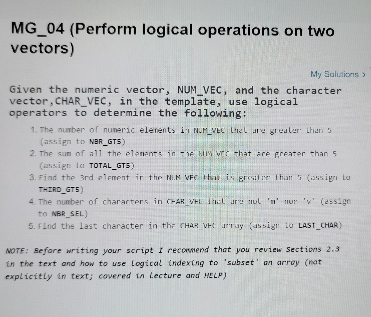 MG_04 (Perform logical operations on two vectors) My | Chegg.com