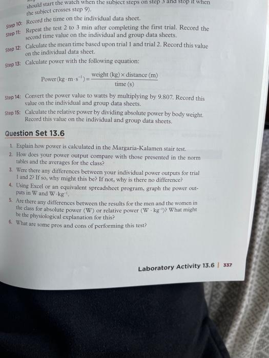 Solved should start the watch when the subject steps on step | Chegg.com