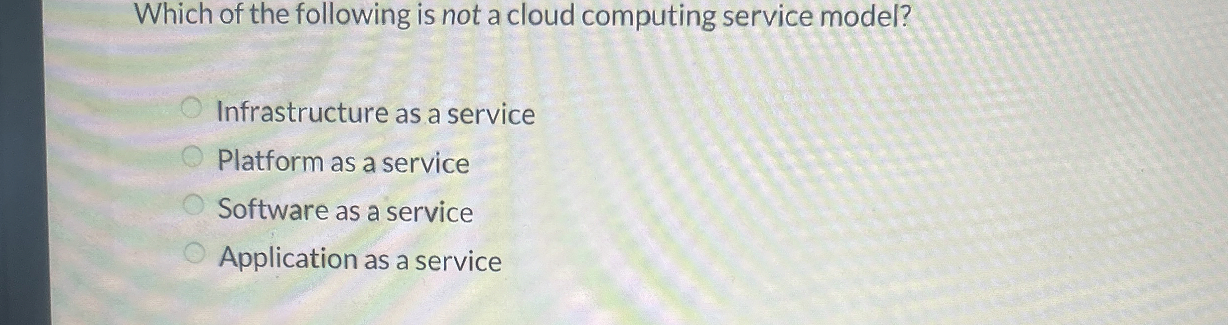 Solved Which of the following is not a cloud computing | Chegg.com