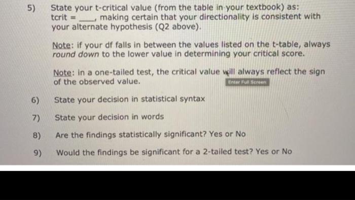 Solved 5) State your t-critical value (from the table in | Chegg.com