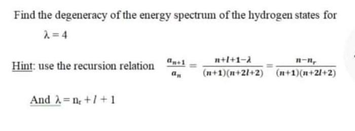 Solved Find the degeneracy of the energy spectrum of the | Chegg.com