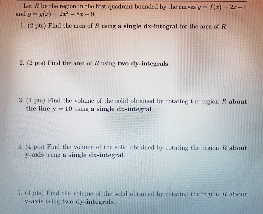 Solved Let R be the region in the first quadrant bounded by | Chegg.com