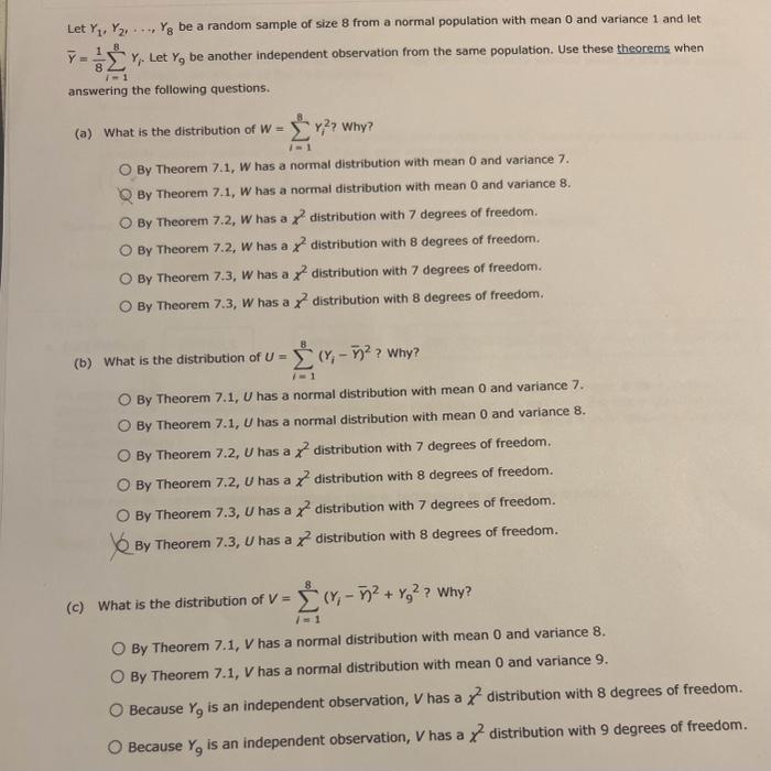 Solved Let Y1,Y2,…,Y8 be a random sample of size 8 from a | Chegg.com Solved Let Y1,Y2,…,Y8 be a random sample of size 8 from a | Chegg.com