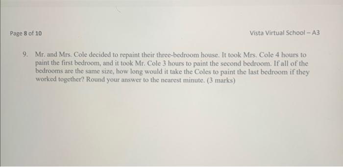 Solved 9. Mr. and Mrs. Cole decided to repaint their | Chegg.com