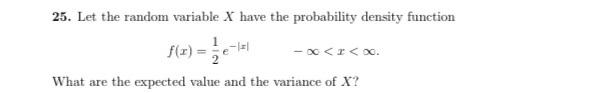 Solved 25. Let the random variable X have the probability | Chegg.com