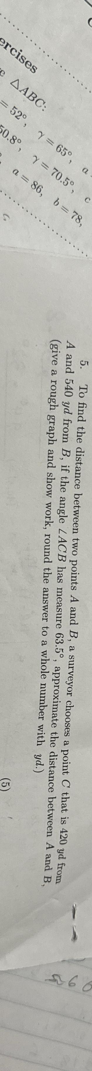 Solved To find the distance between two points A and B, a | Chegg.com