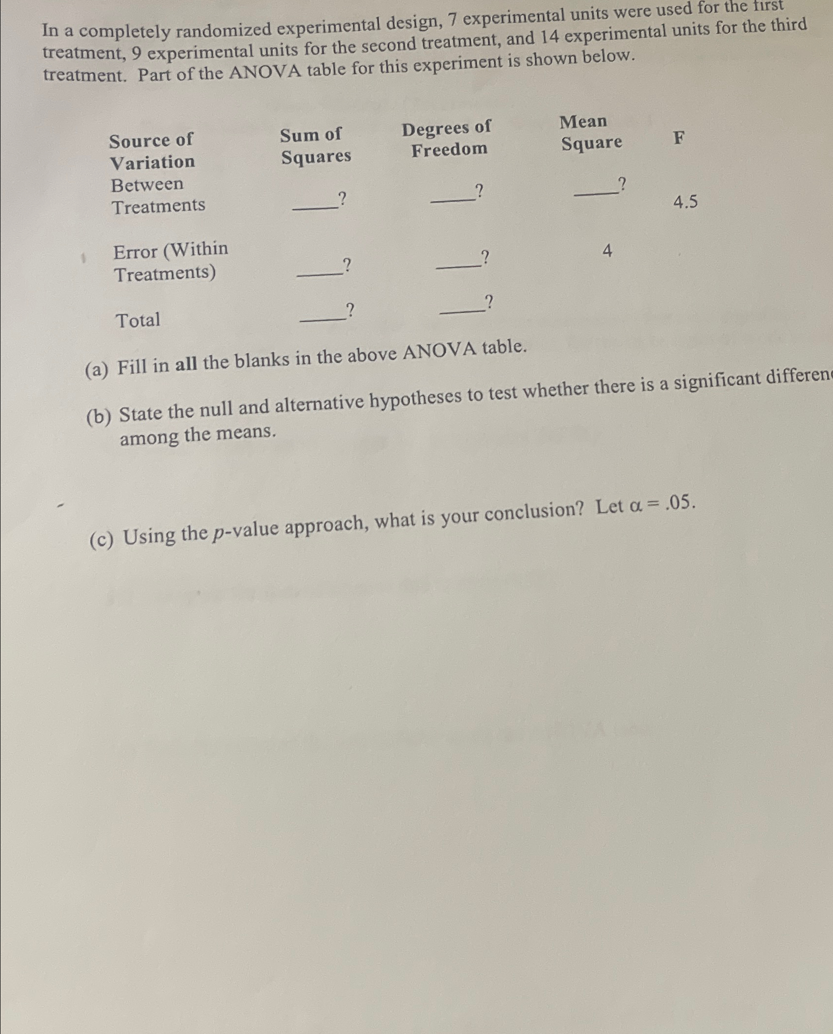 Solved In a completely randomized experimental design, 7 | Chegg.com