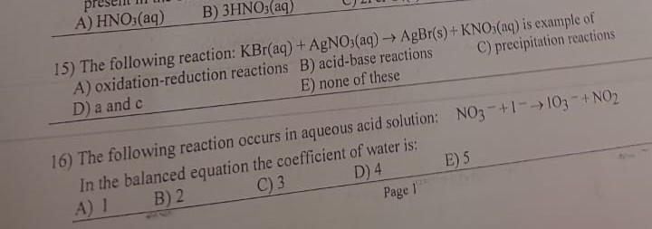 Solved A) \\( \\mathrm{HNO}_{3}(\\mathrm{aq}) \\) 15) The | Chegg.com