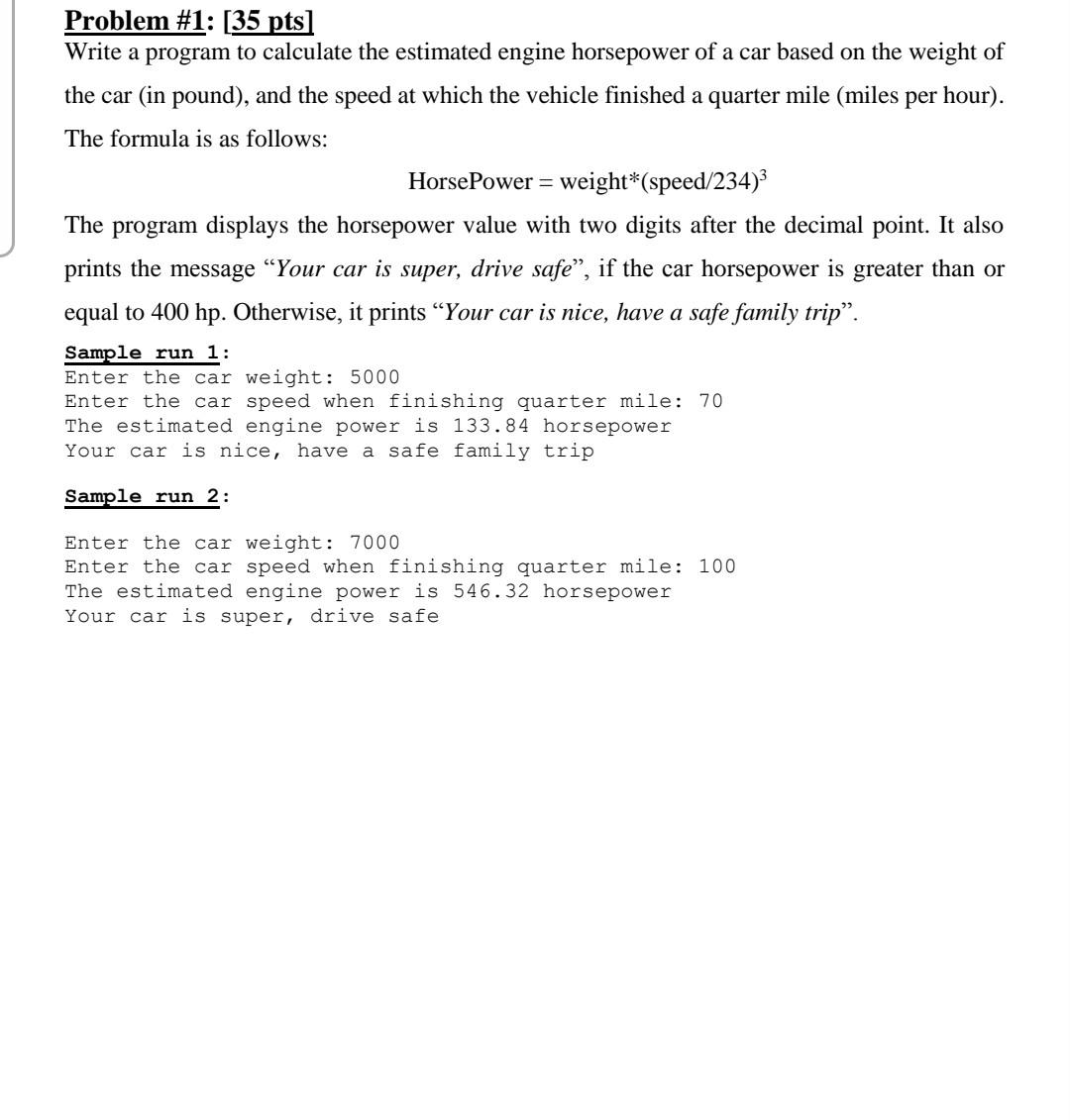 Solved Problem #1: [35 pts] Write a program to calculate the | Chegg.com