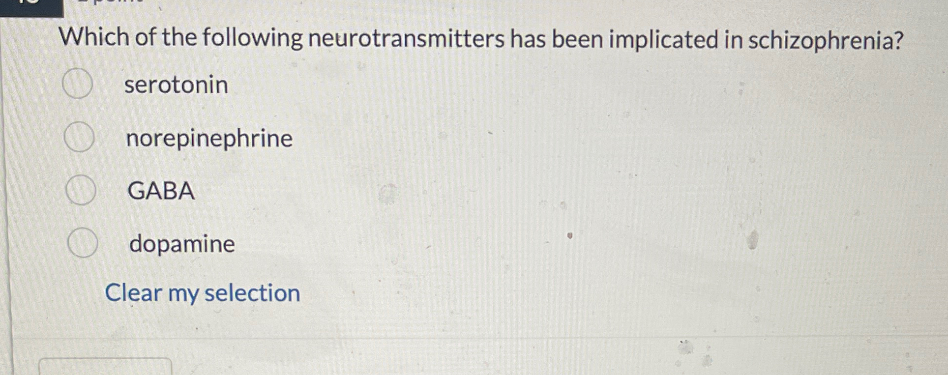 Solved Which of the following neurotransmitters has been | Chegg.com