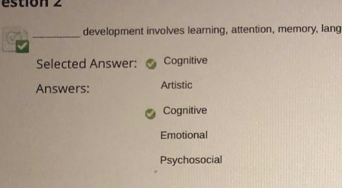 Solved development involves leaming, attention, memory, | Chegg.com