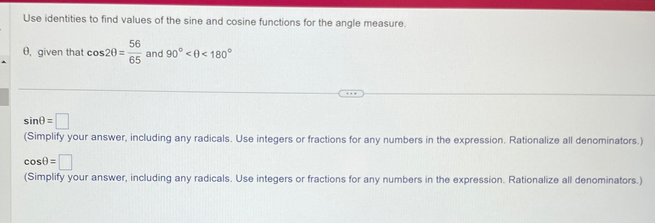 Solved Use identities to find values of the sine and cosine | Chegg.com