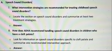 Solved A. ﻿Speech Sound Disorders|7. ﻿What intervention | Chegg.com