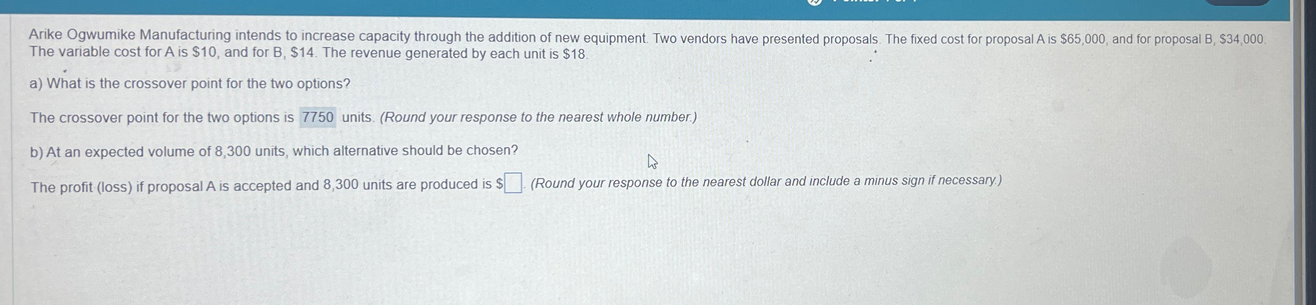 Solved The variable cost for A ﻿is $10, ﻿and for B,$14. ﻿The | Chegg.com