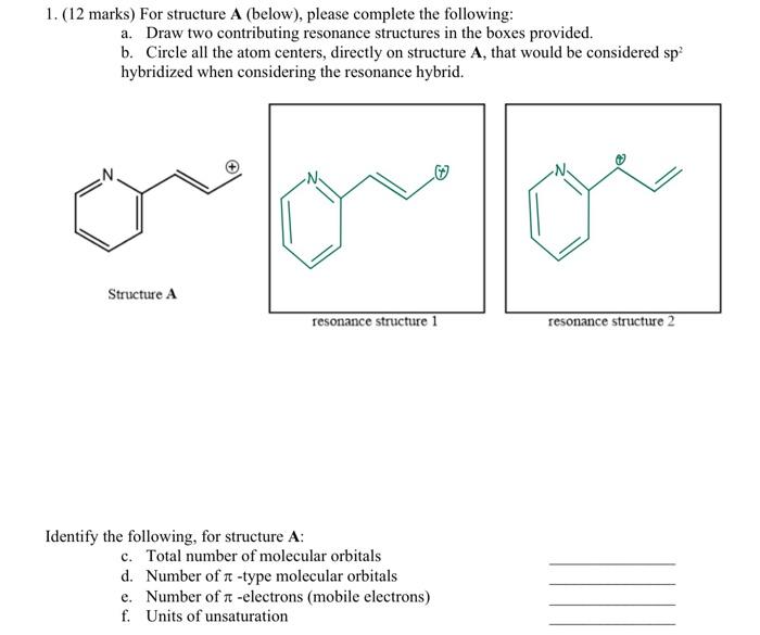 Solved 1. (12 marks) For structure A (below), please | Chegg.com