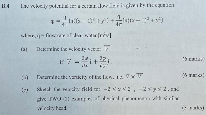Solved The velocity potential for a certain flow field is | Chegg.com