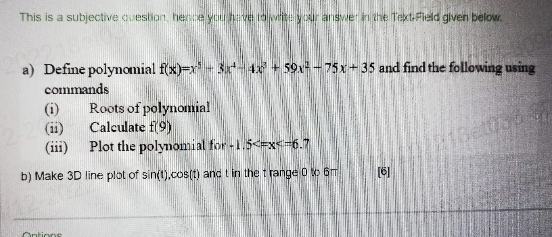 a) Define polynomial f(x)=x5+3x4−4x3+59x2−75x+35 and | Chegg.com