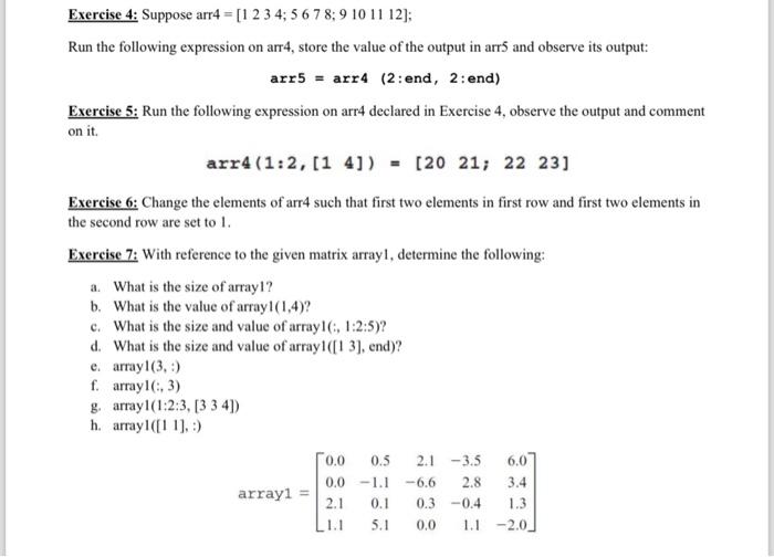 Solved Run the following expression on arr 4 , store the | Chegg.com