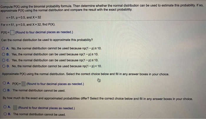 Solved Compute P(X) using the binomial probability formula. | Chegg.com