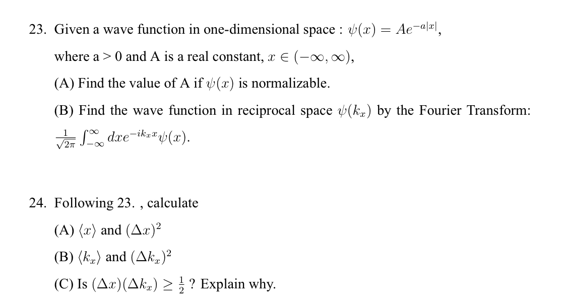 Solved Given a wave function in one-dimensional space : | Chegg.com