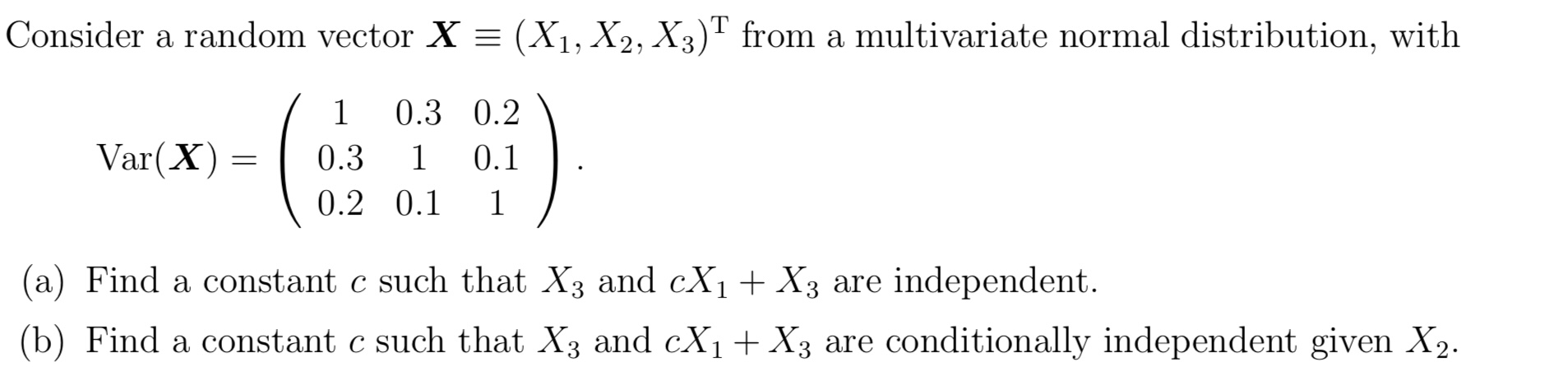 Solved Consider a random vector x-=(x1,x2,x3)T ﻿from a | Chegg.com