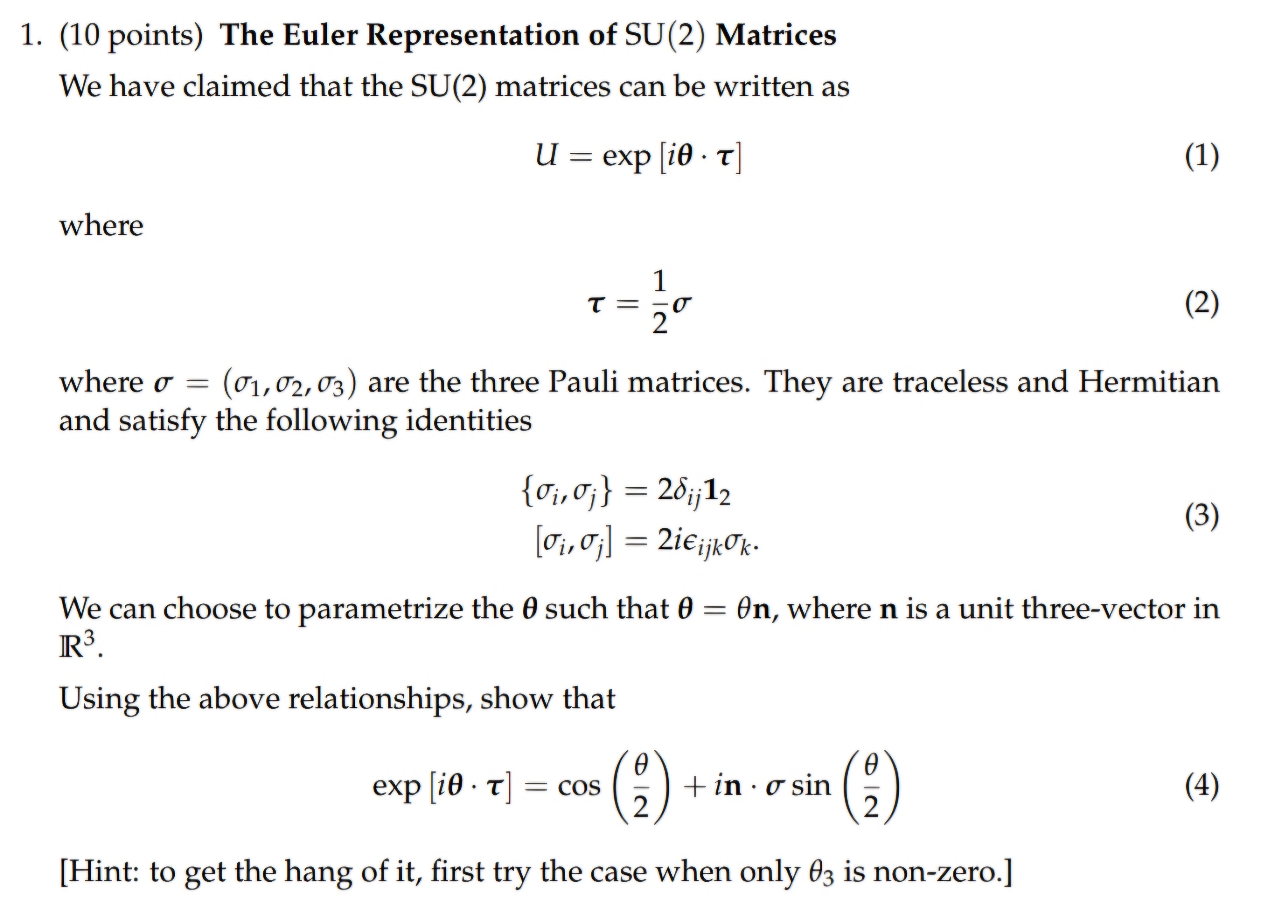 Solved The Euler Representation of SU(2) ﻿MatricesWe have | Chegg.com