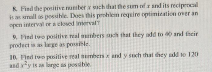 Solved 8. Find the positive number x such that the sum of x | Chegg.com