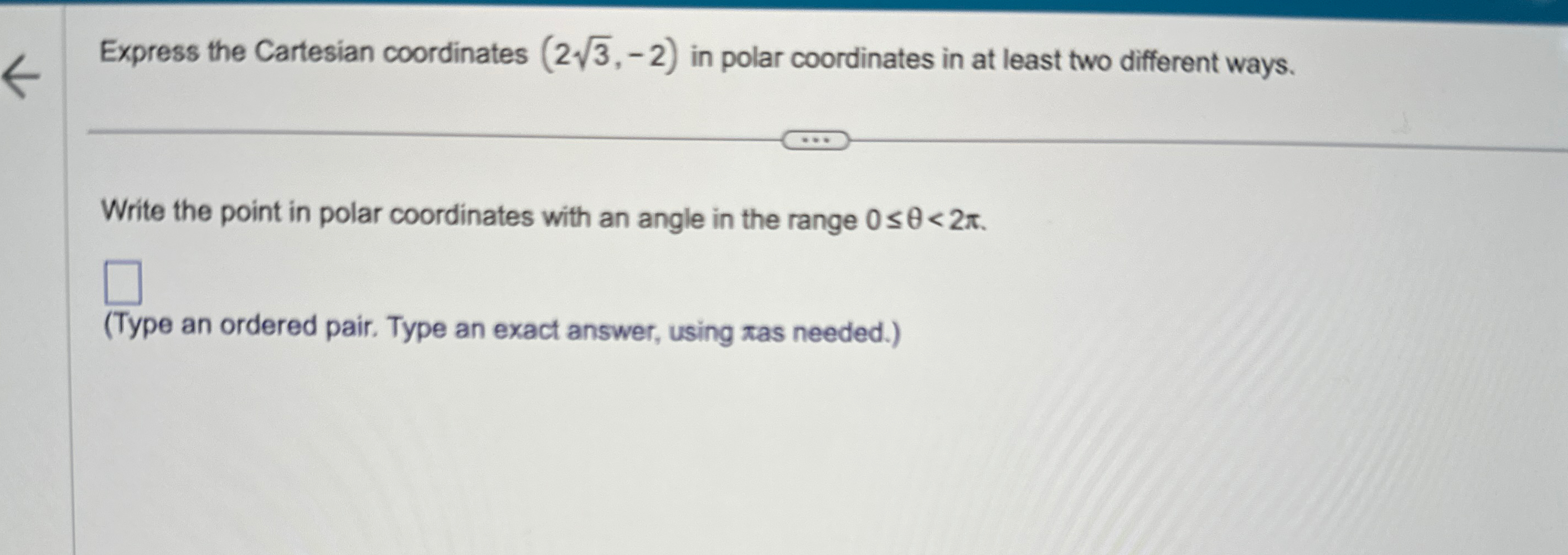 Solved Express the Cartesian coordinates (232,-2) ﻿in polar | Chegg.com