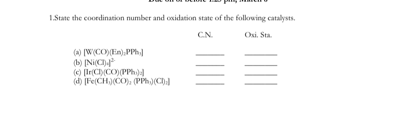 Solved 1.State the coordination number and oxidation state | Chegg.com