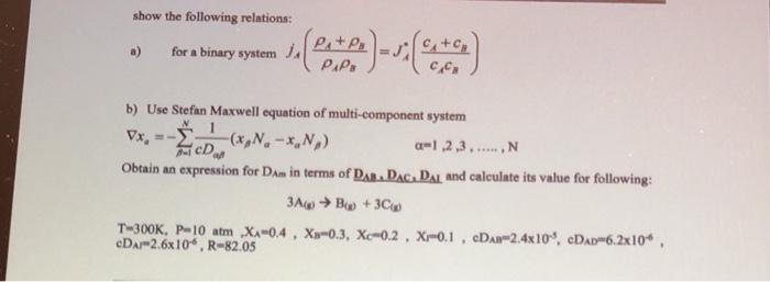 Solved show the following relations: for a binary system | Chegg.com