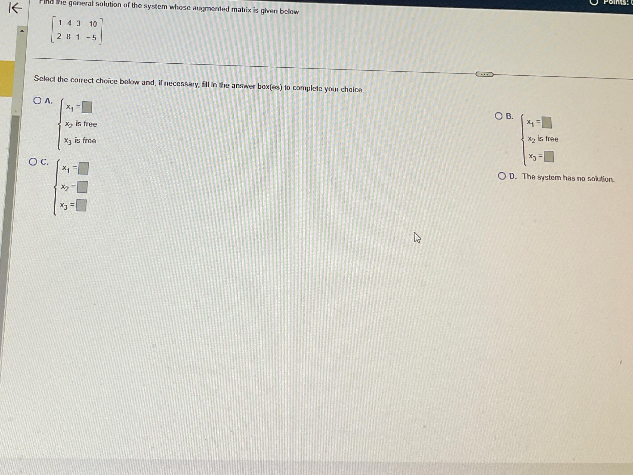 Solved Find the general solution of the system whose | Chegg.com