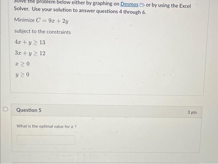 Solved Desmos G or by using the Excel Solver. Use your | Chegg.com