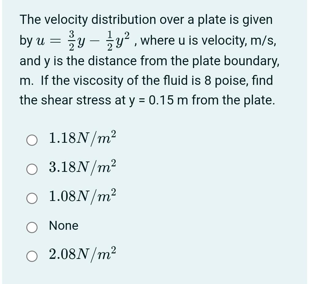 Solved The velocity distribution over a plate is given by | Chegg.com