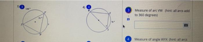 3) 3 Measure of arc WW (hint: all arcs add to 360 | Chegg.com