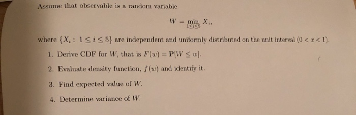 Solved Assume that observable is a random variable V = max X | Chegg.com